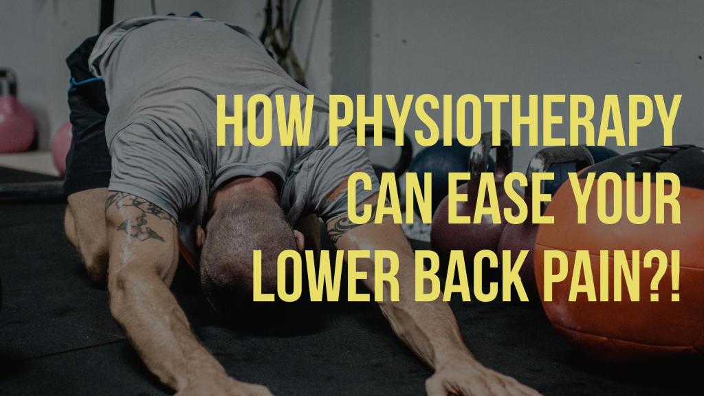 How Physiotherapy can Ease Your Lower-Back-Pain · Caring Hands Physio